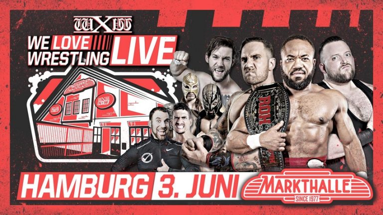 wXw We Love Wrestling - live in Hamburg - Markthalle Hamburg